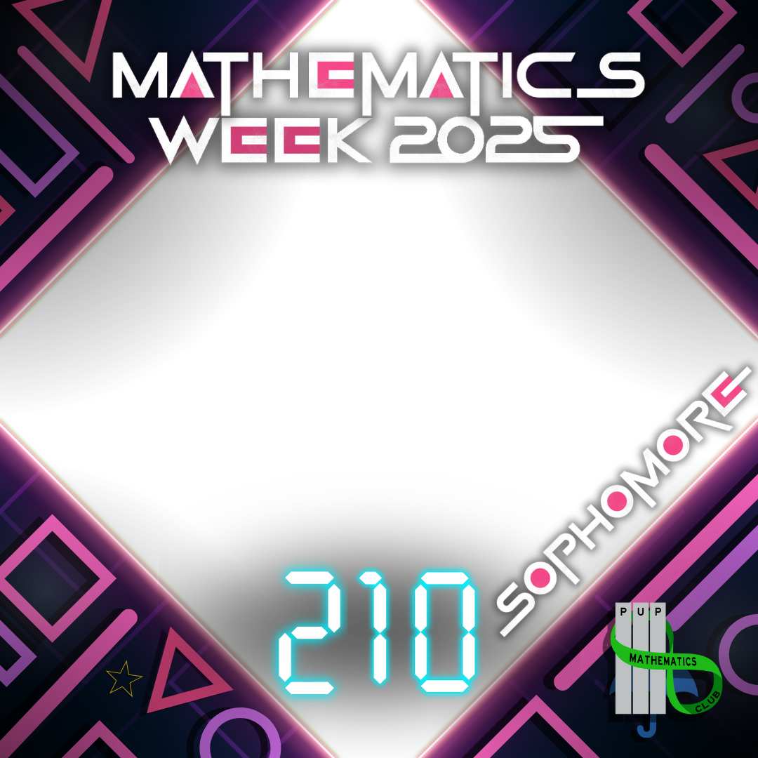 PUP MATHEMATICS WEEK 2025 | zFrame | Create and share your frames