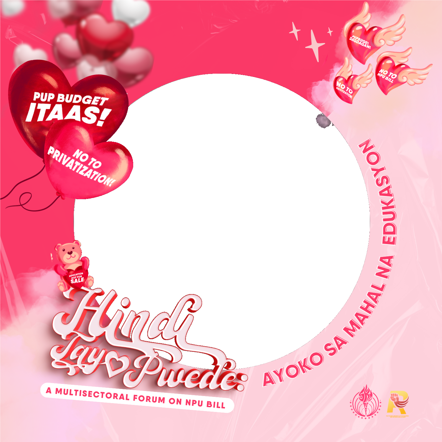 HINDI TAYO PWEDE: Ayaw ko sa Mahal na Edukasyon (A Multisectoral Forum ...